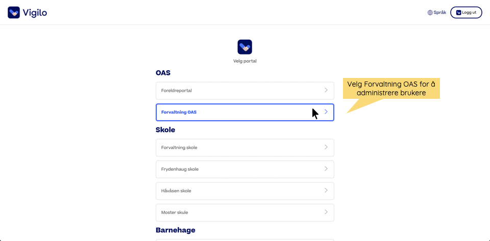 Legge til brukere, roller og nøkkel – Vigilo Forvaltning Skole